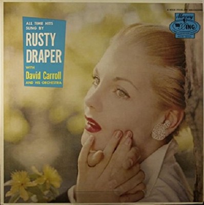 All Time Hits sung by Rusty Draper [Vinyl] Rusty Draper | eBay