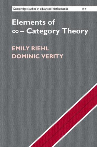 Dominic Verity Emily Riehl Elements of ∞-Category Theory (Relié ...