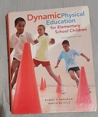 Dynamic Physical Education for Elementary School Children (18th Edition ...