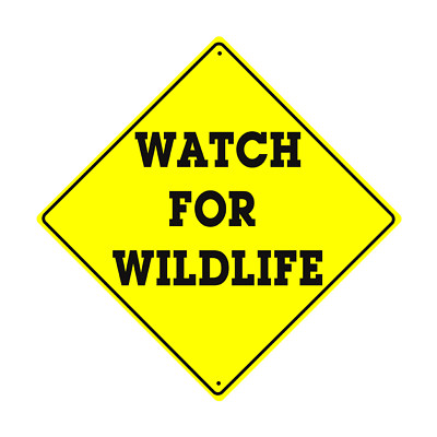 Watch For Wildlife Caution Wildlife Animal Crossing Road Diamond ...
