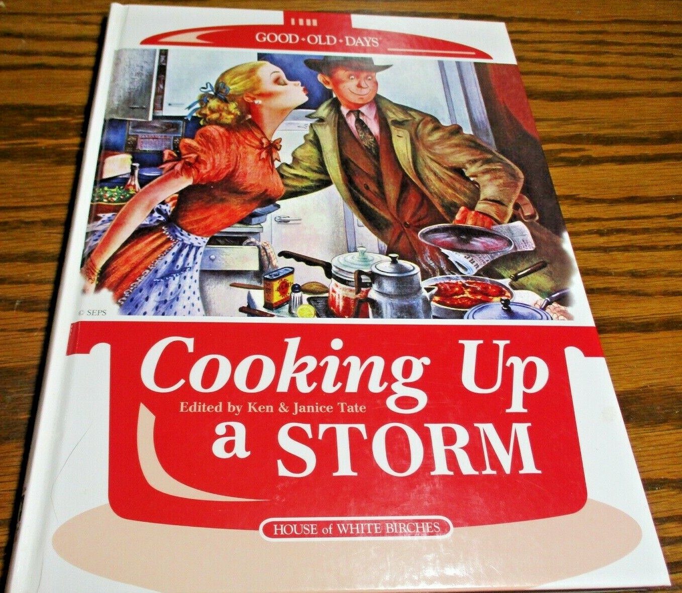 Good Old Days Ser.: Cooking up a Storm by Ken Tate (2006, Hardcover ...
