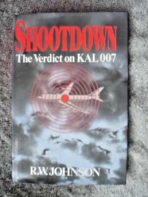 S BOOK OF AIRCRAFT SHOOTDOWN KAL 007 335 PAGES ILLUSTRATED THE VERDICT ...