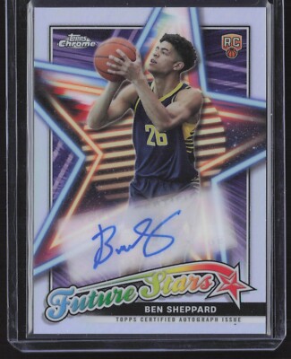 BEN SHEPPARD 2023-24 Topps Chrome Future Stars Auto Rookie Card RC SP ...