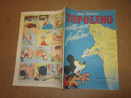 WALT DISNEY ALBO D'ORO N°46 TOPOLINO NELLA CASA DEI FANTASMI 15-05-1951 ...