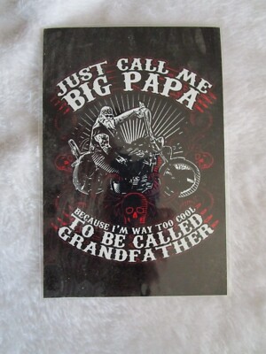 New Just Call Me Big Papa Way to Cool to Be Grandfather Stickers 3.75 ...