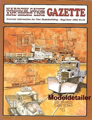 Narrow Gauge Gazette May 86 RGS Work Goose Figures Trolly Car Sawmill V ...