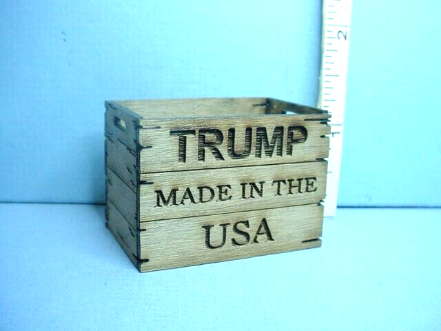 Miniature Tall Assembled Crate "Trump Made In The USA" 1/12 Scale | eBay
