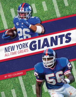 New York Giants All-Time Greats by Ted Coleman: New 9781634943796| eBay