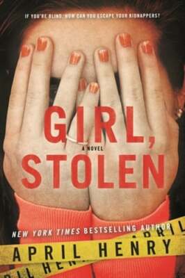 Girl, Stolen by April Henry: Used 9780312674755| eBay