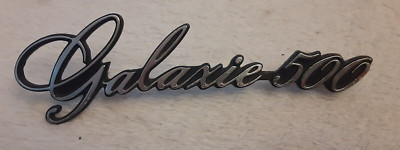 1972 Ford "Galaxie 500" Script Emblem Chrome Metal Trim Badge Pt ...