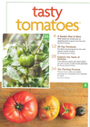 Tasty Tomatoes Magazine Homegrown Garden Advice 25 Profiles Simple ...