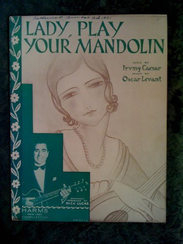LADY, PLAY YOUR MANDOLIN (SHEET MUSIC) | eBay