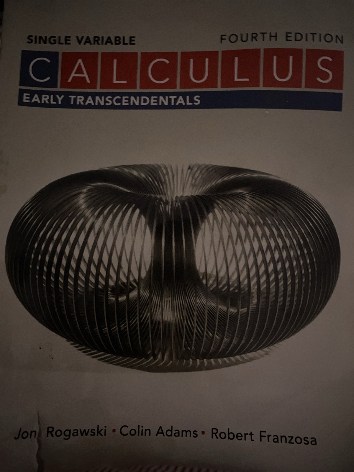 Calculus: Early Transcendentals Single Variable by Colin Adams, Jon ...