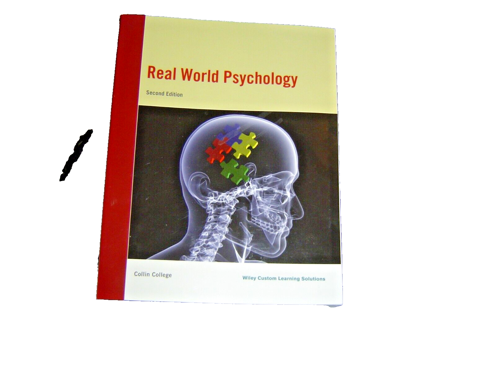 Real World Psychology Second Edition Collin College Wiley Learning ...