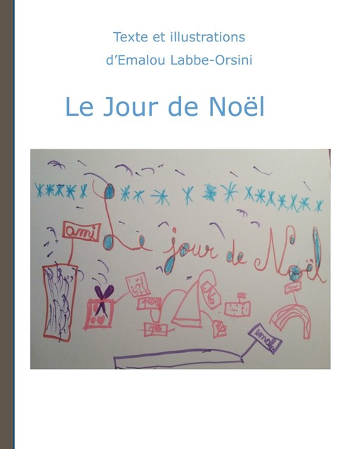Le Jour de Noel von Emalou Labbe-Orsini (2017, Taschenbuch) online ...