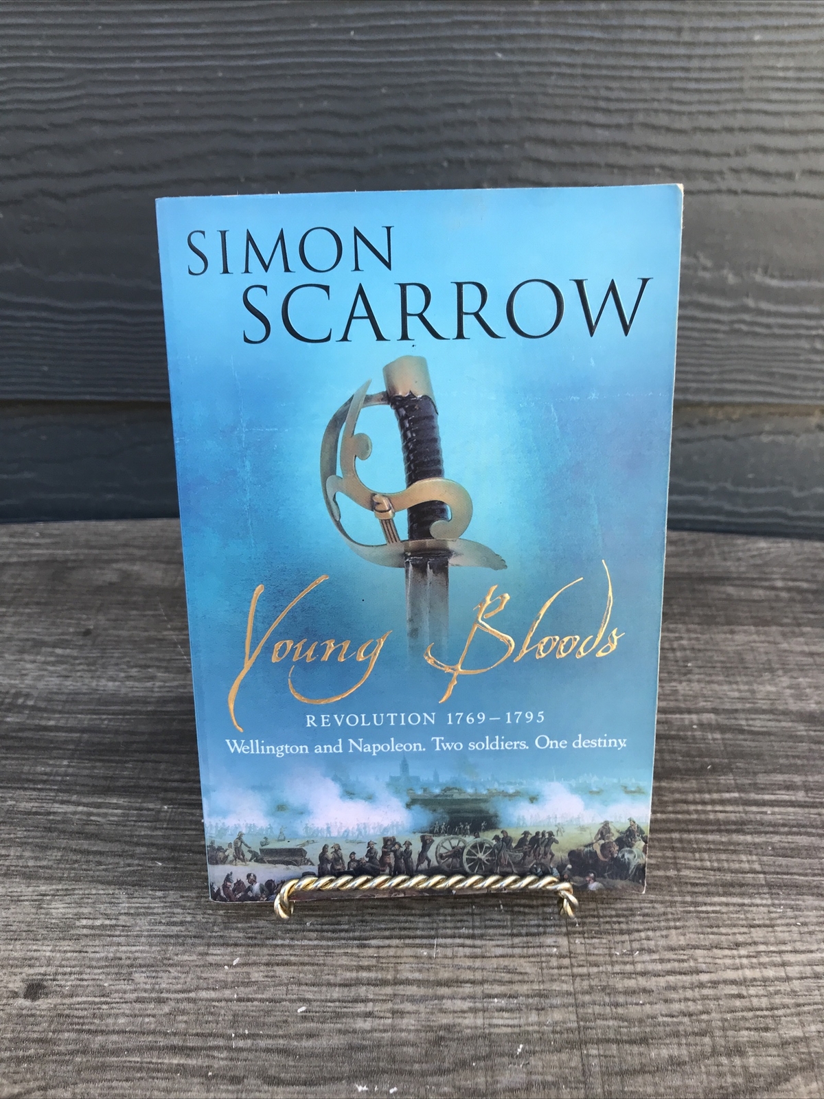 Young bloods Wellington In Napoleon #1 by Simon Scarrow PB 2006 UK ...