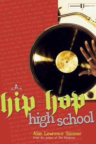Hip-Hop High School by Sitomer, Alan Lawrence 9780786855155| eBay