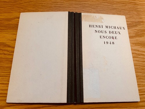 FIRST ED. Nous deux encore. MICHAUX (Henri) Published J. Lambert & Cie ...