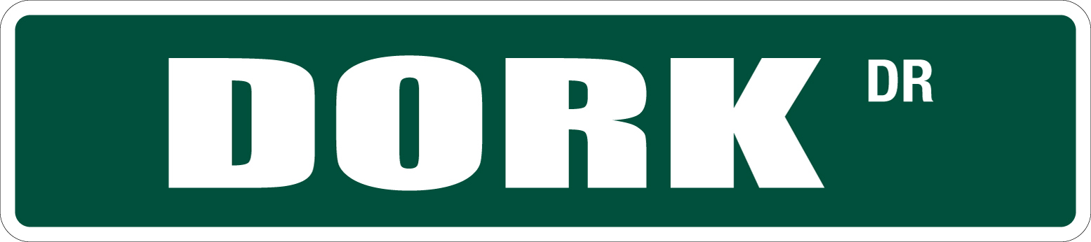 *Aluminum* Dork 4" x 18" Metal Novelty Street Sign SS 1220 | eBay