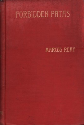 Marcus Reay FORBIDDEN PATHS 1901 1st Ed. HC Book | eBay