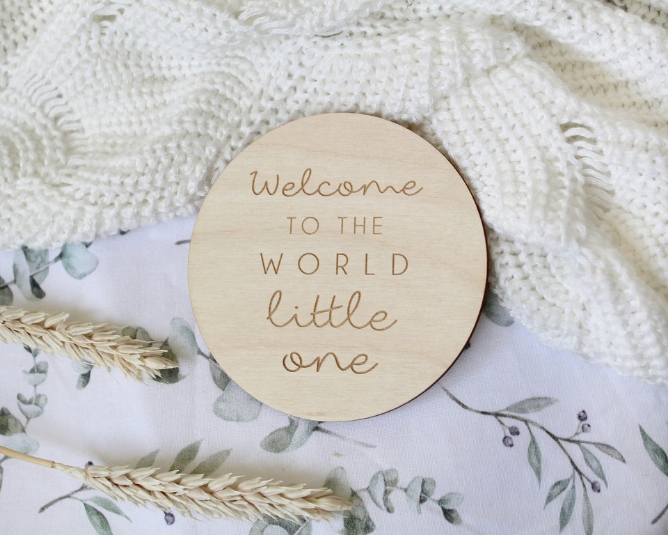 Baby Arrival Sign | Welcome to the World | Hello World My Name Is l ...