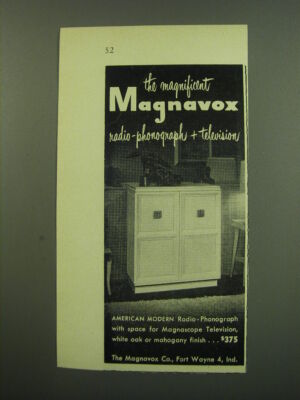 1949 Magnavox American Modern Radio-Phonograph Ad - The magnificent ...