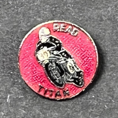 MOTORCYCLE Pin Badge Racer READ TITAN | eBay UK