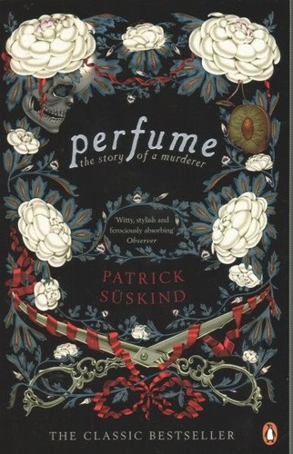 Perfume : The Story of a Murderer, Paperback by Suskind, Patrick, Brand ...
