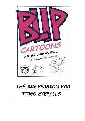 BLIP Cartoons for the Curious Mind. the Big Version for Tired Eyes by ...