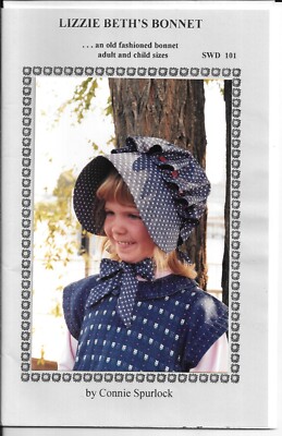 LIZZIE BETH'S BONNET By Connie Spurlock Vintage Sewing Pattern SWD 101 ...