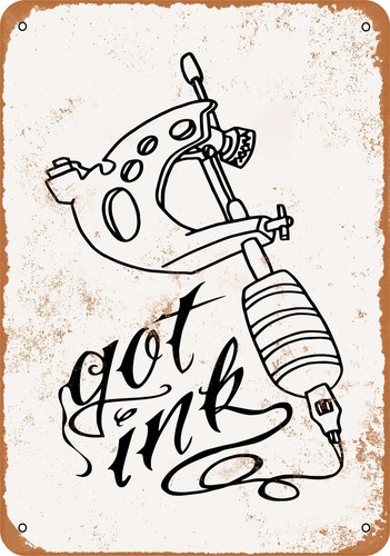 METAL SIGN - Got Ink Tattoo -- Vintage Look | eBay