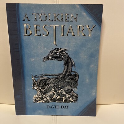A Tolkien Bestiary by David Day (2001, Paperback) 9780753704707| eBay