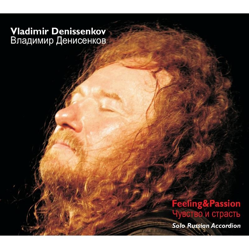 Vladimir Denissenkov = Vladimir Denissenkov Feeling & Passion = Chuvstvo I | eBay