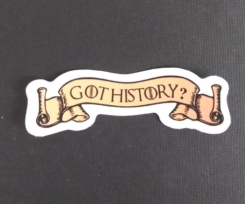 Got History Novelty Funny Sticker 1" x 2.58" (AL) | eBay