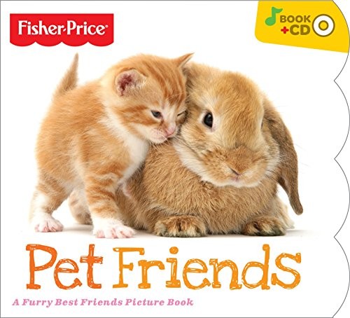FISHER-PRICE PET FRIENDS BOARD BOOK WITH BONUS MUSIC **BRAND NEW** | eBay