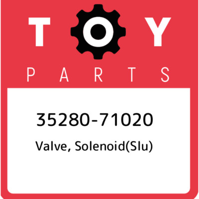 35280-71020 Valve, Solenoid(Slu), Toyota NEW OEM PART | eBay