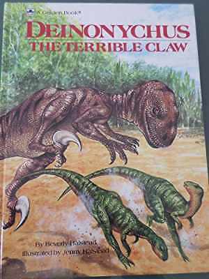 Deinonychus: The Terrible Claw - Hardcover, by L.B. Halstead ...