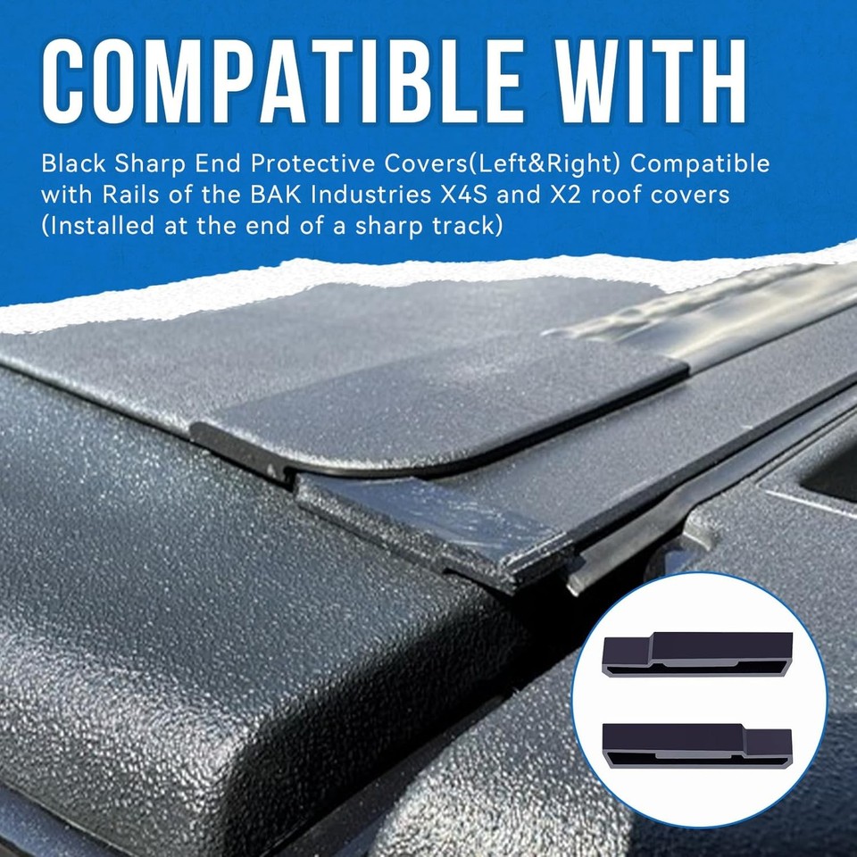 Sharp End Covers Fits the Rails of the BAK Industries X4S & X2 Tonneau ...