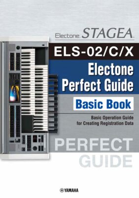 Electone Perfect Guide Basic Book ELS-02/ELS-C/ELS-X/ELC-02 English ...