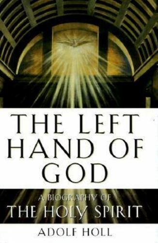 The Left Hand of God: Biography of the Hol- hardcover, 9780385492843 ...