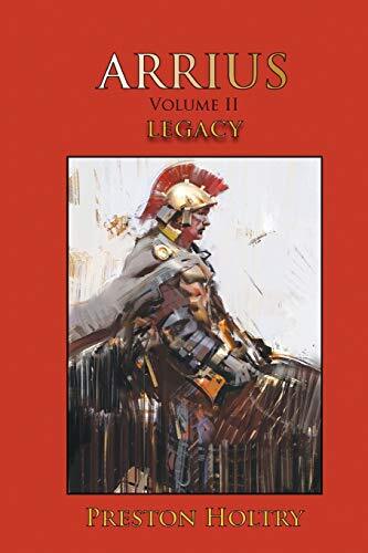 ARRIUS VOLUME II LEGACY.New 9781945181344 Fast Free Shipping