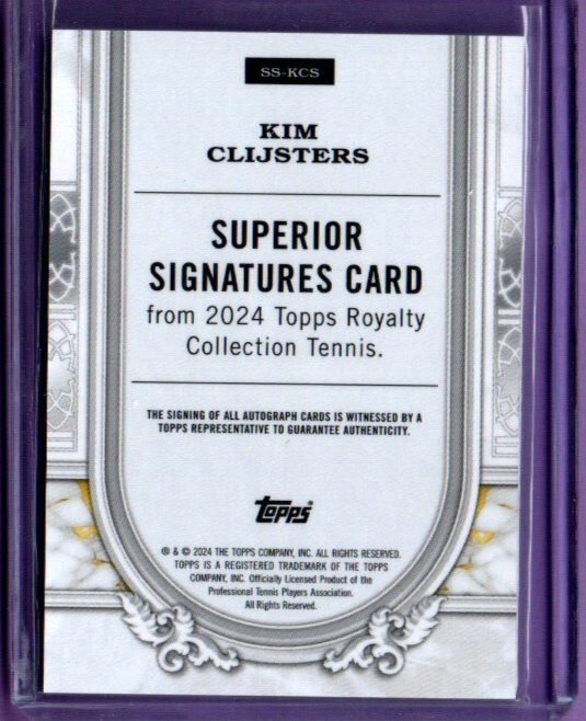 2024 TOPPS ROYALTY TENNIS KIM CLIJSTERS SUPERIOR SIGNATURES ON CARD ...
