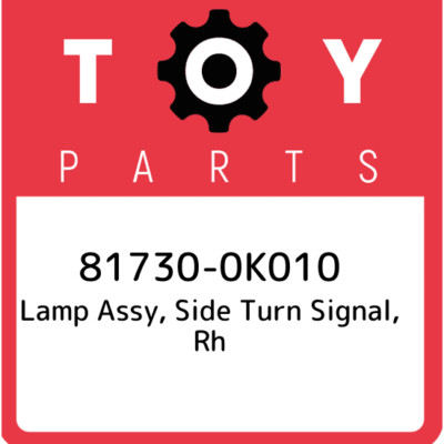 81730-0K010 Toyota Lamp assy, side turn signal, rh 817300K010, New ...