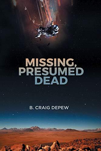 Missing, Presumed Dead (Alternate Reality), Depew 9781981001378 Free Shipping-, 9781981001378| eBay