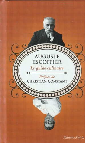 LE GUIDE CULINAIRE D'AUGUSTE ESCOFFIER EDITIONS J'AI LU | eBay