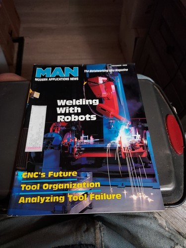 MAN MODERN APPLICATIONS NEWS MAGAZINE WELDING WITH ROBOTS OCTOBER 1993 ...