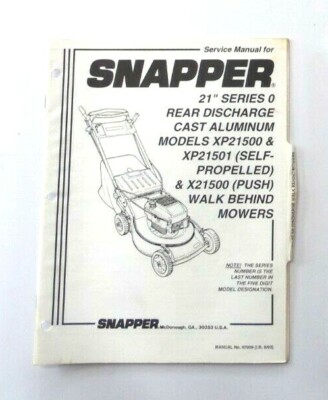 Original Snapper SERVICE Manual 07009 21" SERIES 0 WALK MOWERS REAR ...