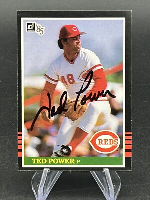 Ted Power 1985 Donruss Cincinnati Reds Dodgers Auto Autographed Signed ...