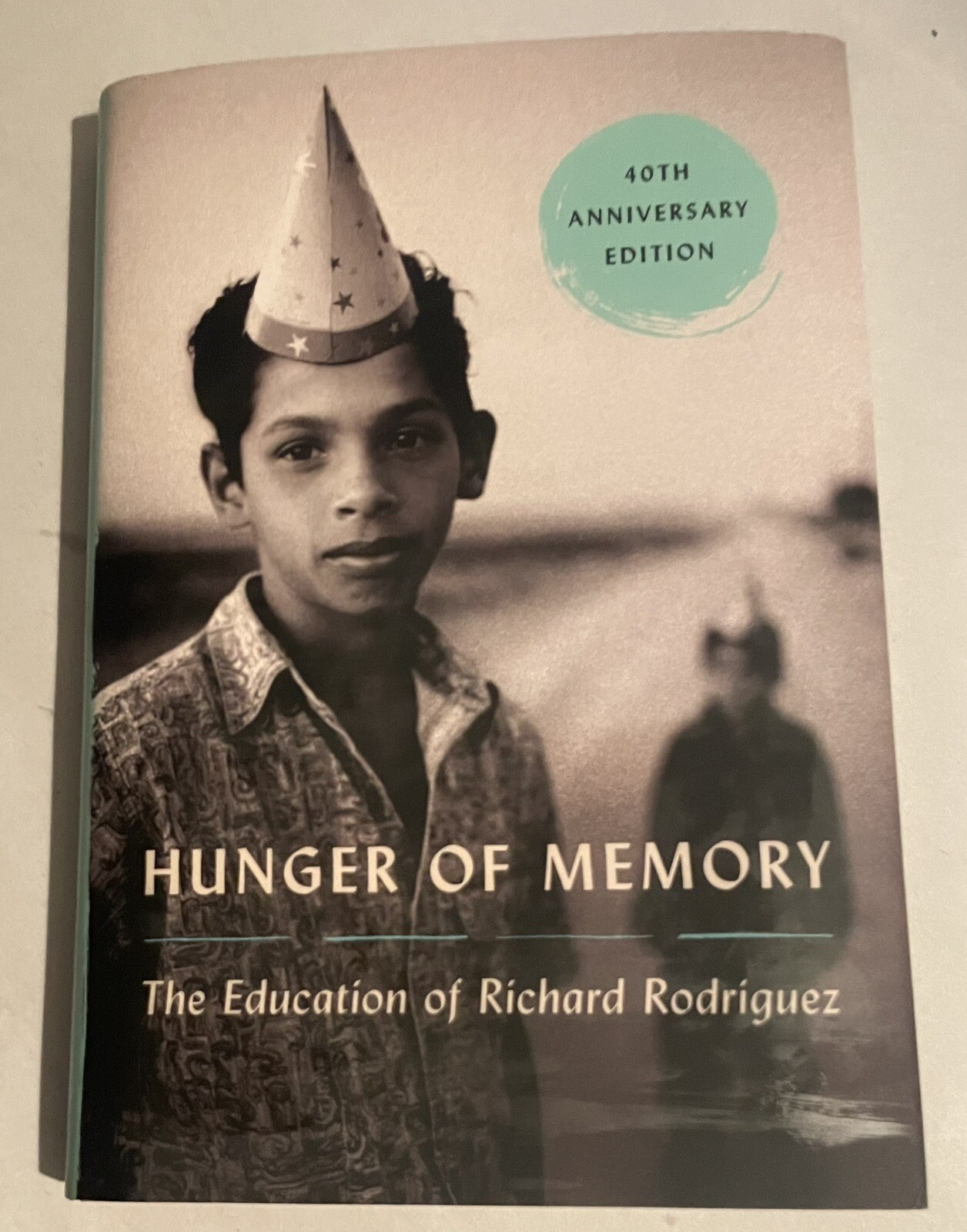 Hunger of Memory The Education of Richard Rodriguez by Richard ...