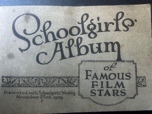 1929 The Schoolgirls Weekly. Album of Famous Film Stars (Complete). | eBay